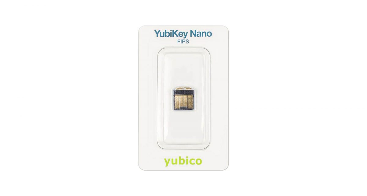 YubiKey 5 Nano FIPS - Deliver an intuitive user experience